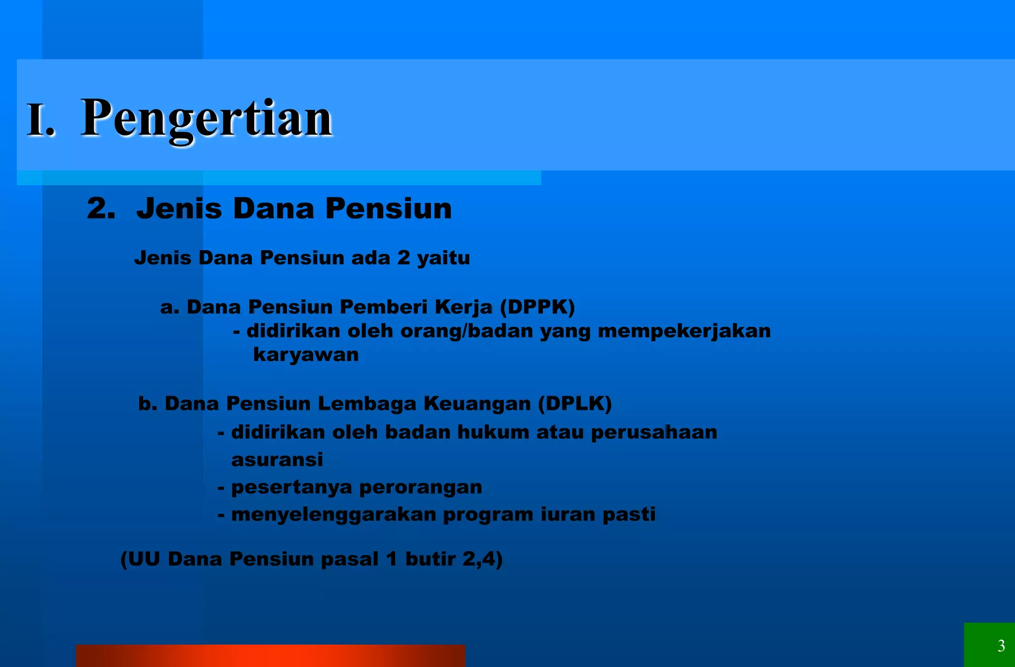 Mengenal Dana Pensiun Perhutani | PPTX