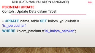 Mengenal DDL, DML dan DCL dalam DATABASE.pptx