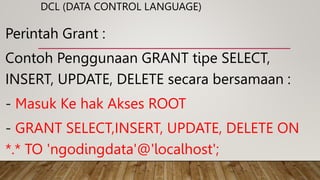 Mengenal DDL, DML dan DCL dalam DATABASE.pptx
