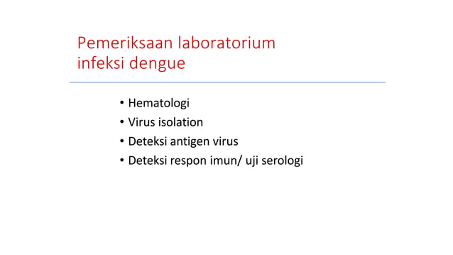 Mengenal_diagnosis_dan_tata_laksana_dengue_handout_Dr_Mulya_Rahma.pptx