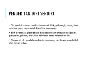 Mengenal_Diri_Sendiri_Self_Awareness.pptx