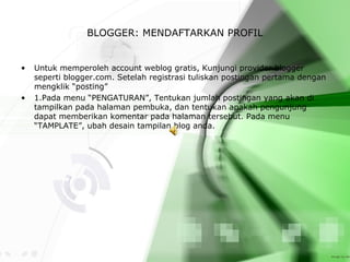 Mengenal dunia blogger dengan cepat | PPT
