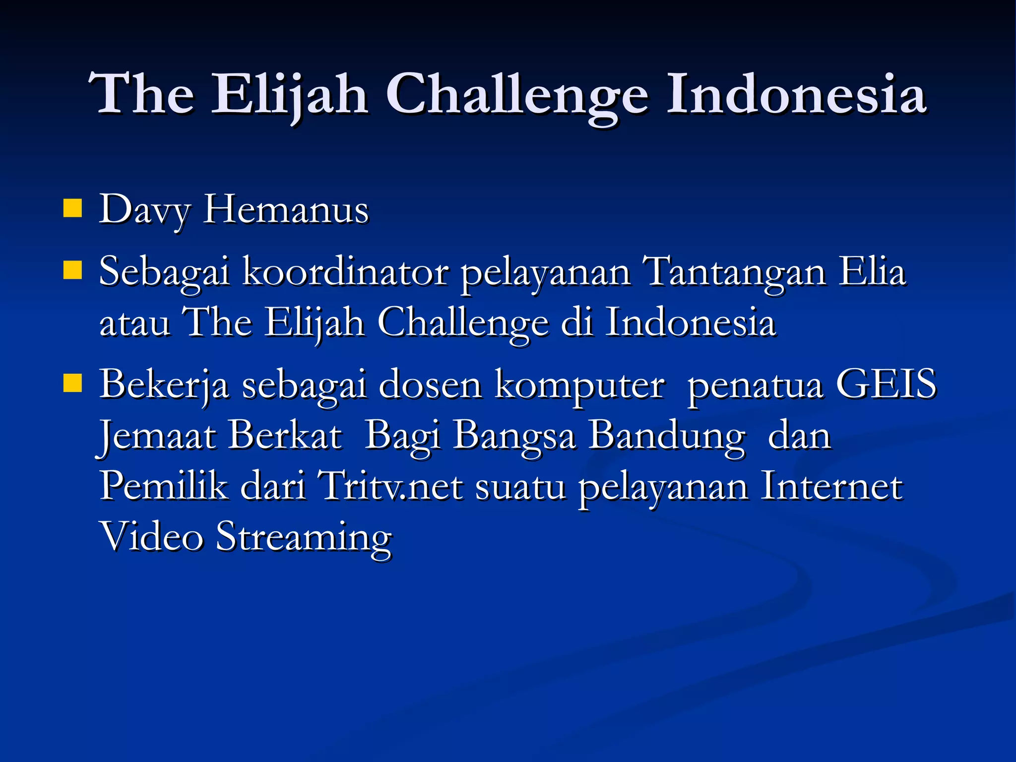 Mengenal Elijah Challenge Tantangan Elia | PPT