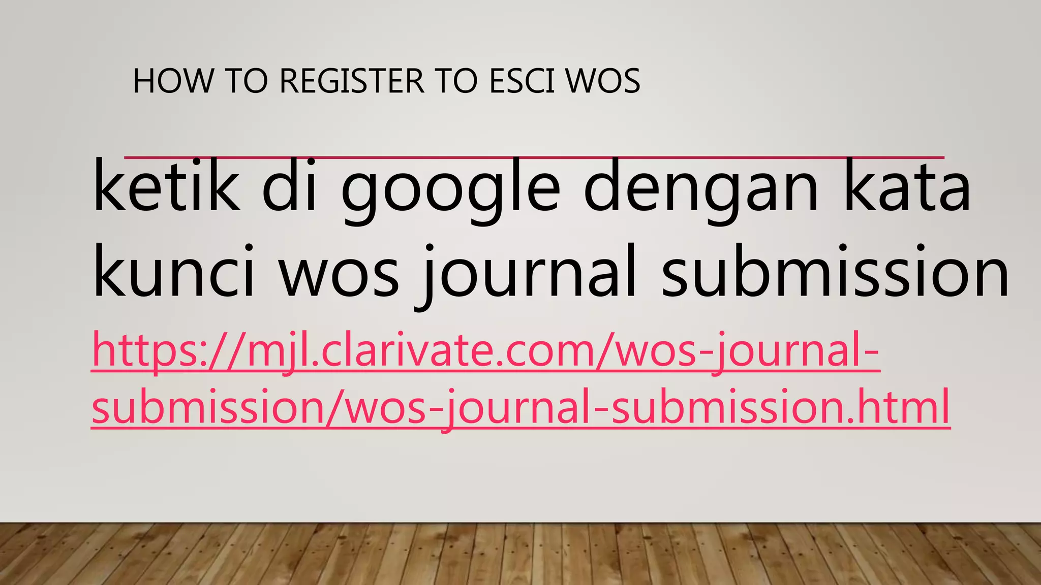 Mengenal esci wos dan best practice mudah terindeks | PPTX