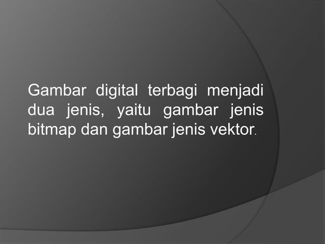 Mengenal gambar digital | PPTX