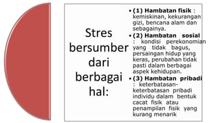 SANGAT PENTING MENGENAL GEJALA STRESS.ppt