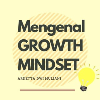 Mengenal Growth Mindset | PDF
