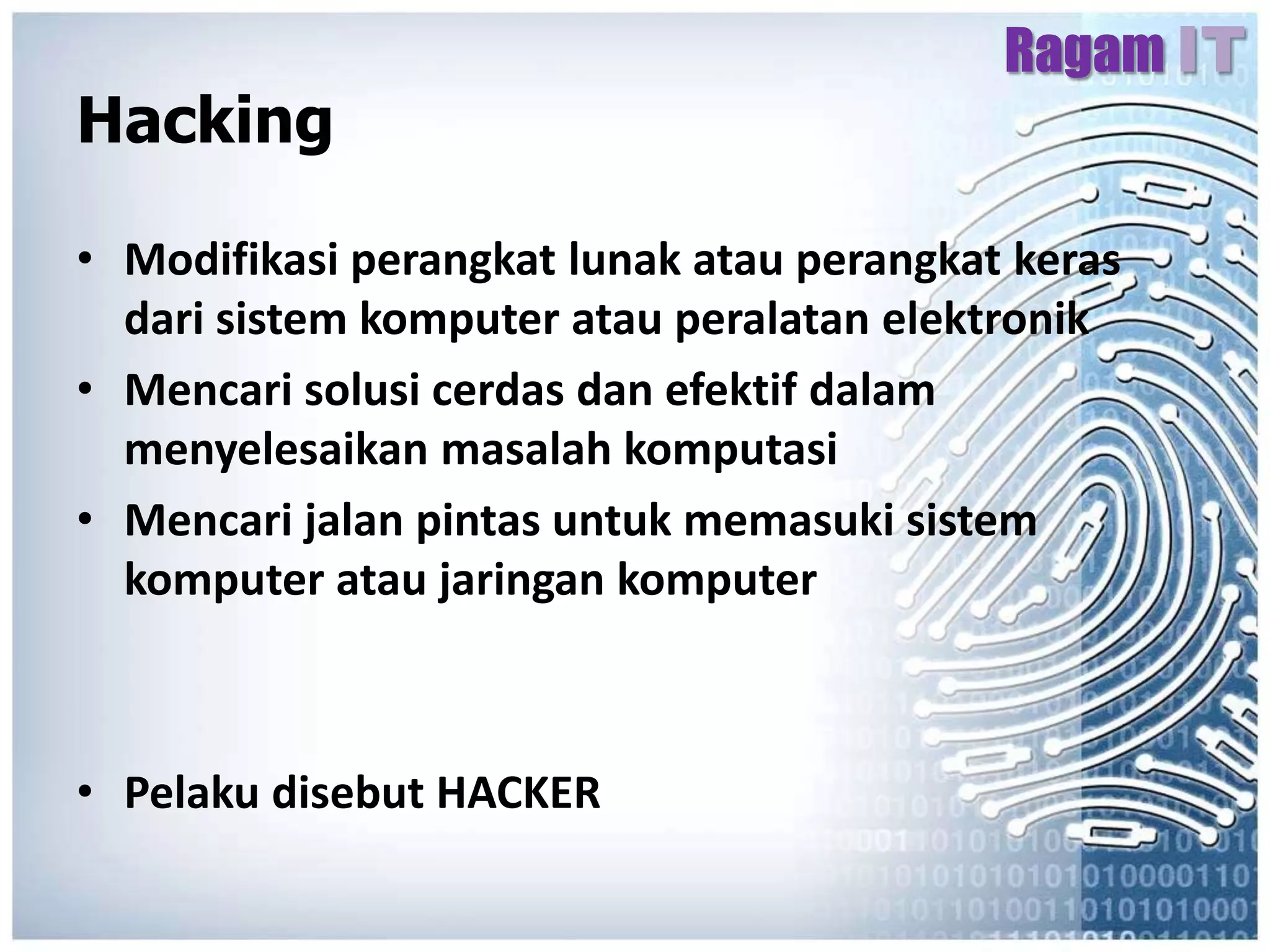 Mengenal Hacker dan Cracker | PPTX