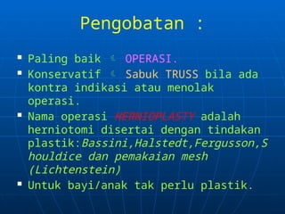 MENGENAL HERNIMengenal hernia dan waspada penyakitnya.pptx