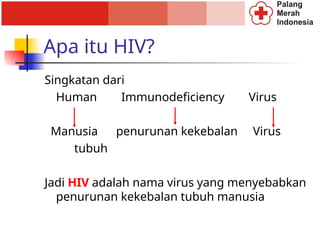 mengenal HIV AIDs dan tatalaksana pengobatan terkini | PPT