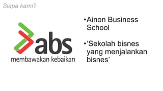 Mengenali Ainon Business School | PPT