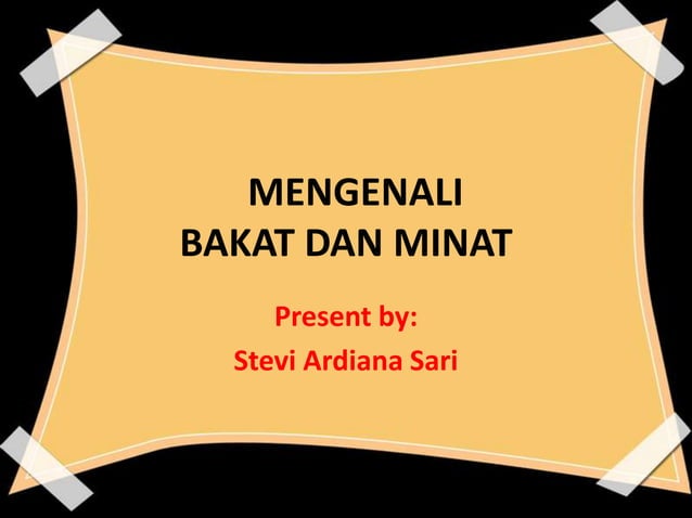 TUGAS mengenali minat dan bakat | PPTX
