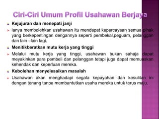 Mengenali ciri - ciri usahawan | PPTX
