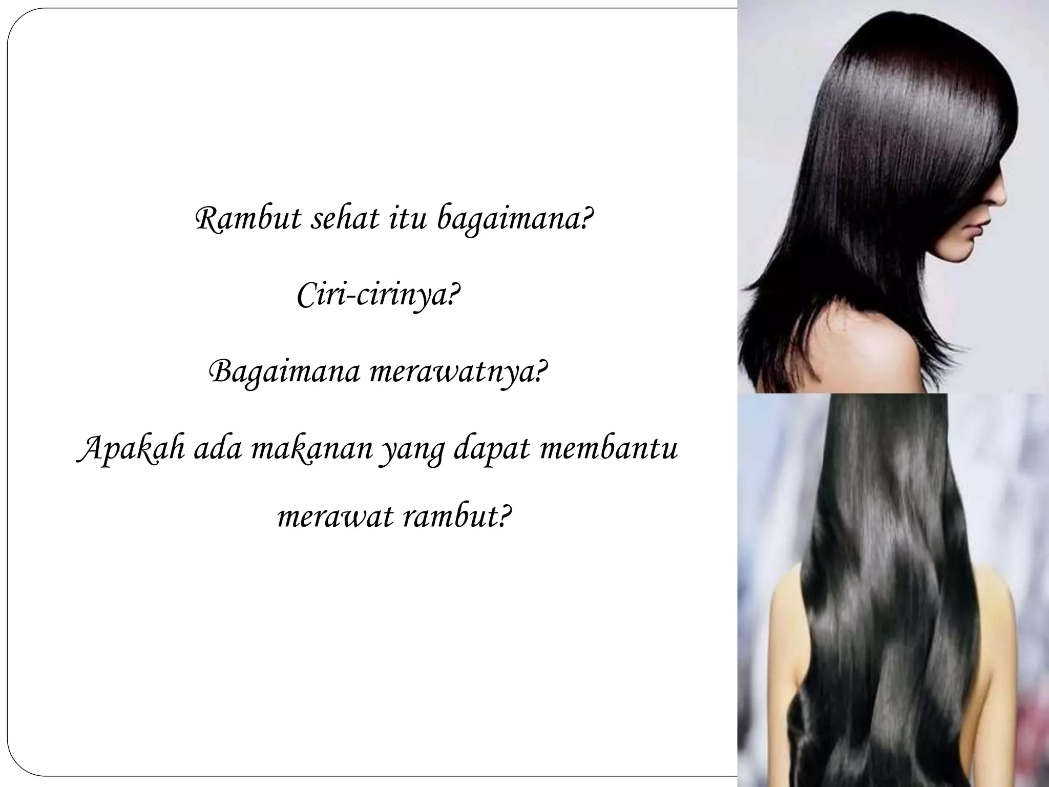 Mengenali kesehatan rambut | PPTX