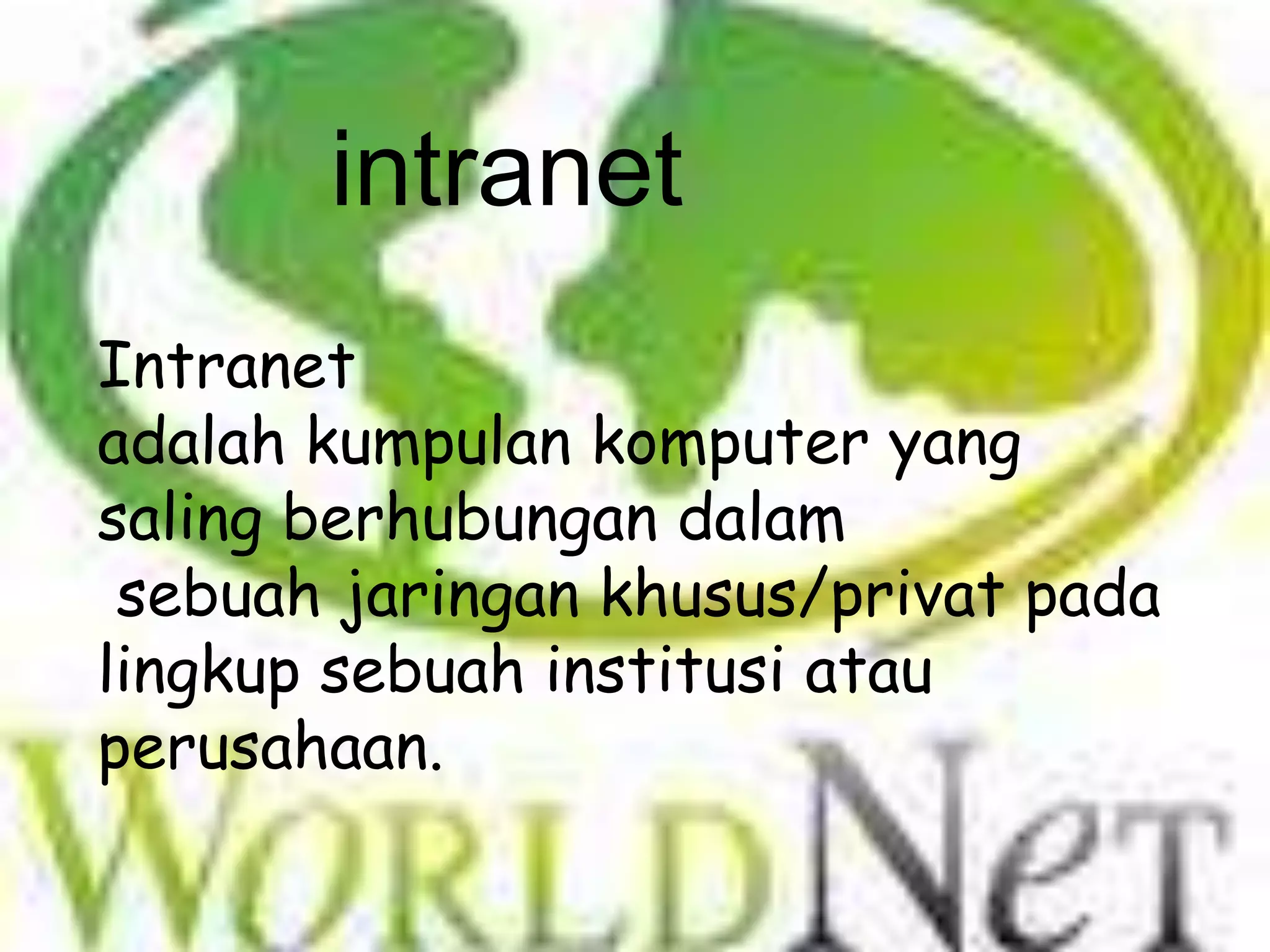 Mengenal internet & intranet | PPTX