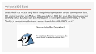 Mengenal java dan blue j | PPT