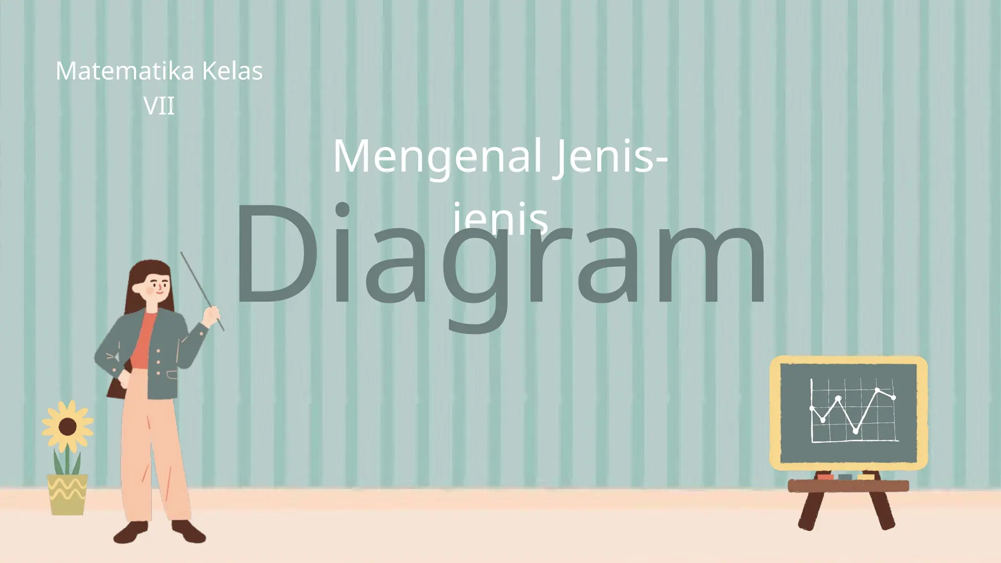 Mengenal Jenis-jenis Diagram Presentasi Matematika.pptx