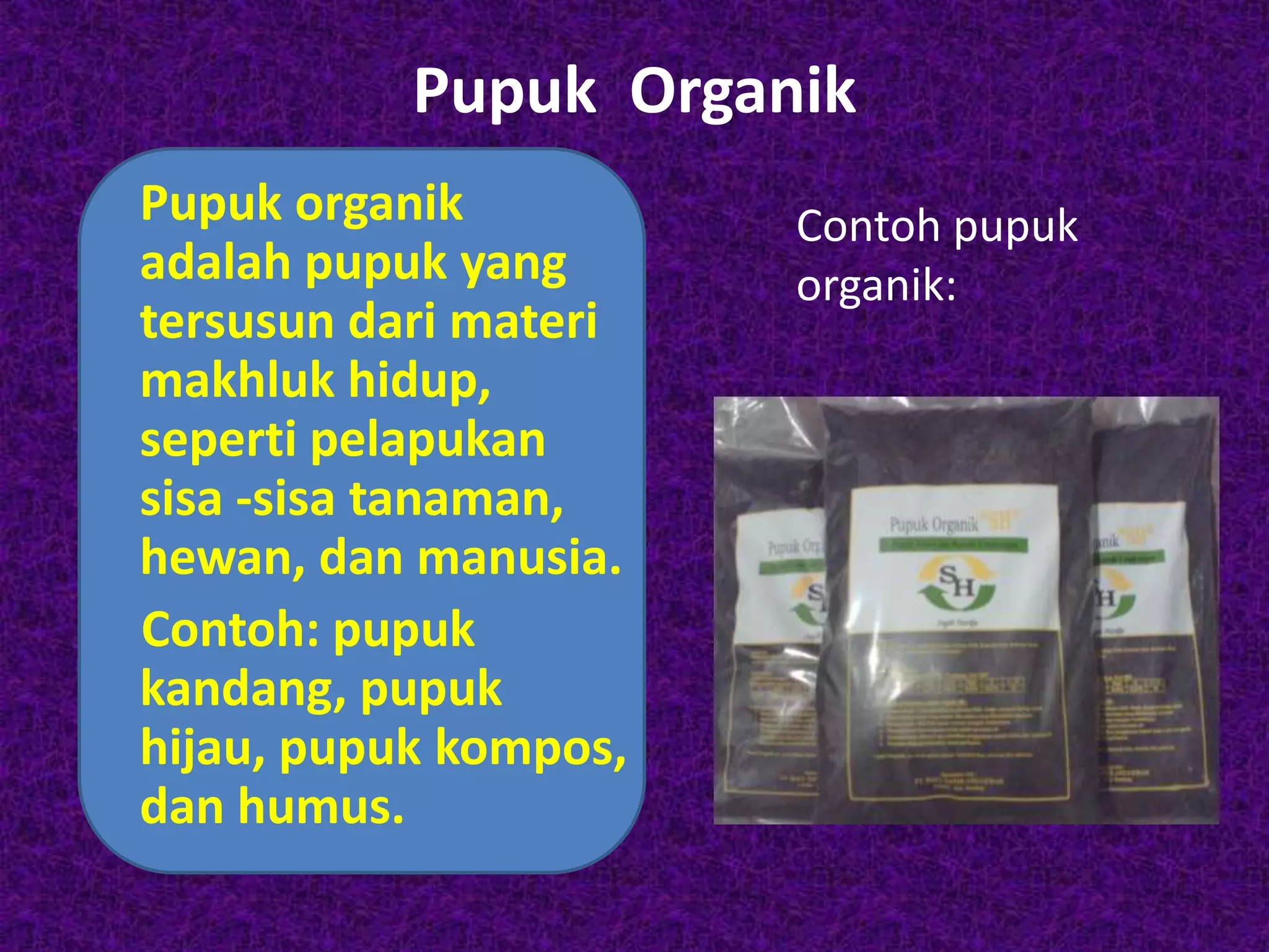 Jenis-jenis pupuk yang ada di pasaran | PPTX