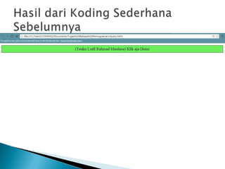 Mengenal jquery dengan Contoh Sederhana teuku lutfi rahmad maulana 1200253 | PPTX