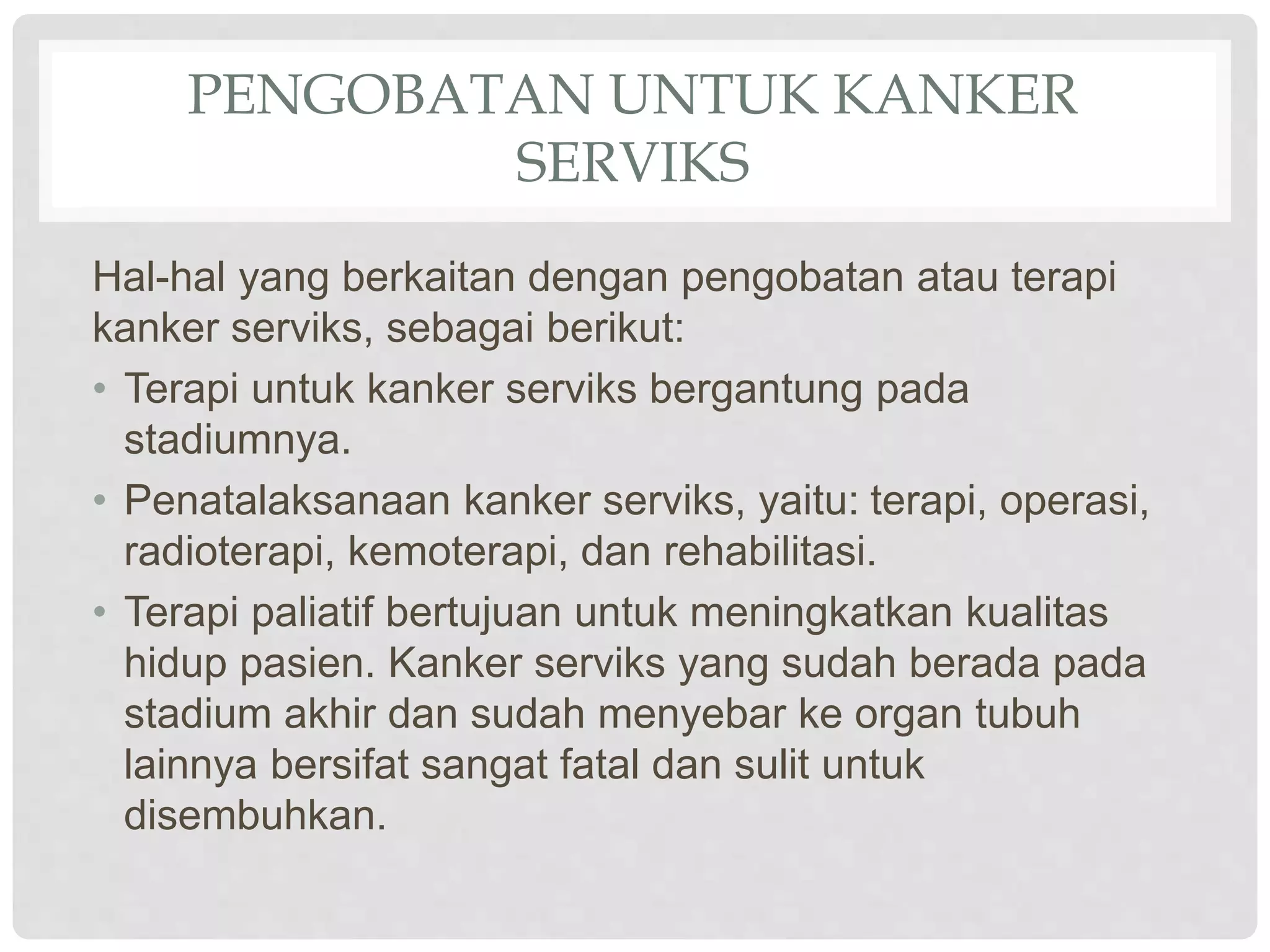 Mengenal kanker serviks sejak dini | PPTX