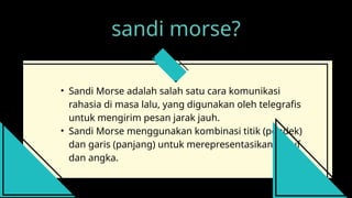 Mengenal Koding Melalui Permainan Sandi Morse.pptx