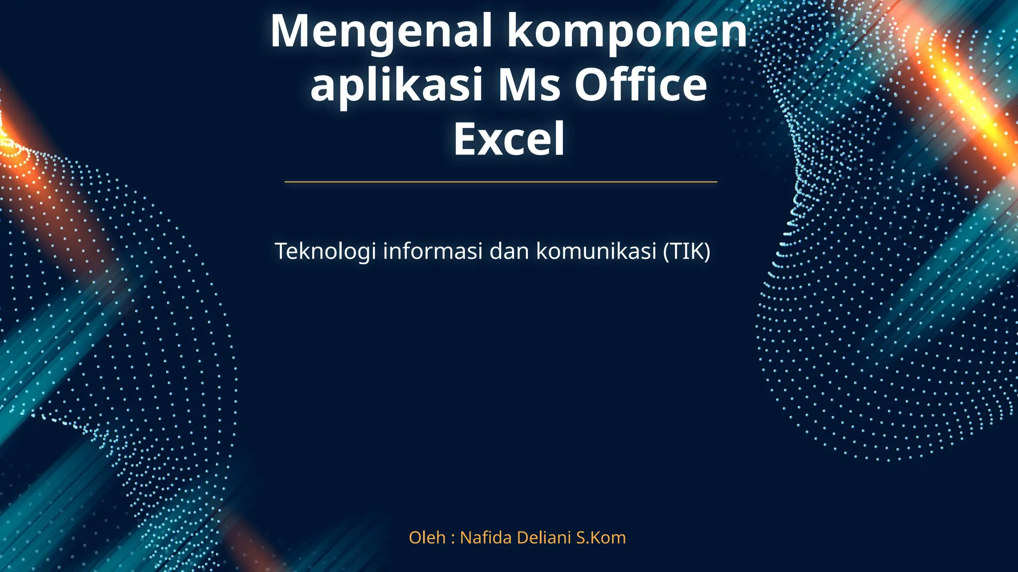 Mengenal komponen aplikasi Ms Office Excel.pptx