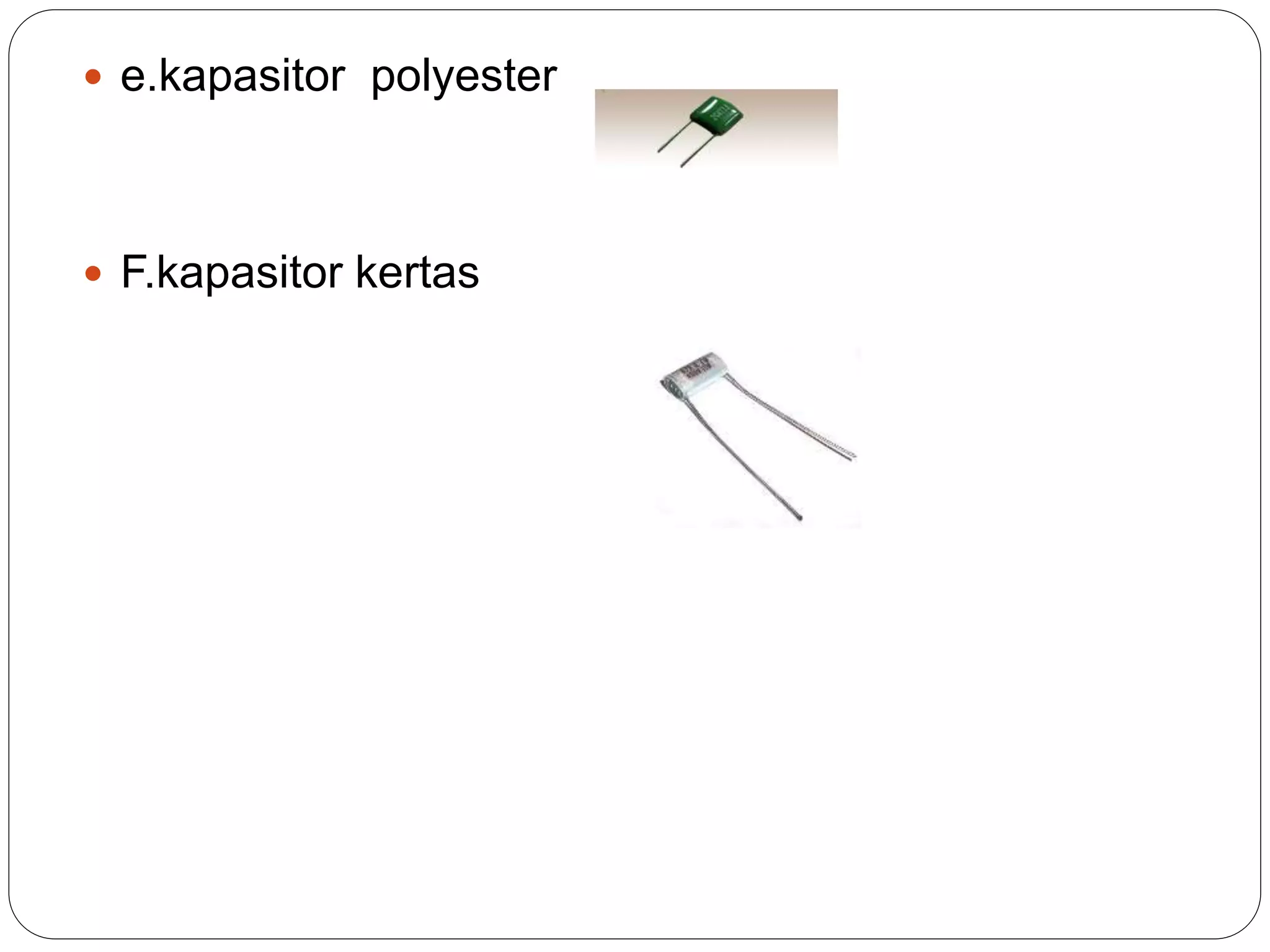 Mengenal komponen elektronika | PPTX