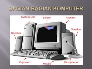 Mengenal komputer | PPTX