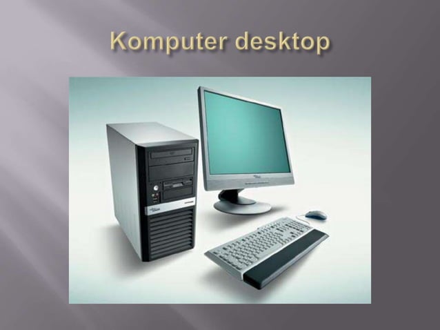 Mengenal komputer | PPTX