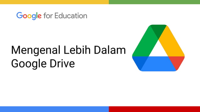 mengenal lebih dalam google drive...pptx