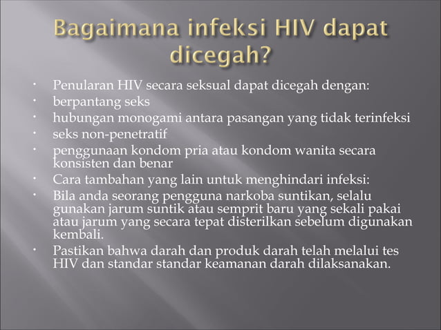 Mengenal lebih dekat Penyakit HIV-AIDS.ppt