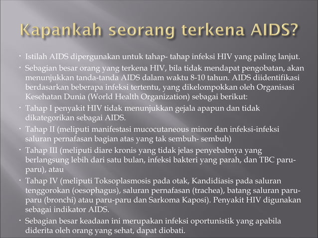 Mengenal lebih dekat Penyakit HIV-AIDS.ppt