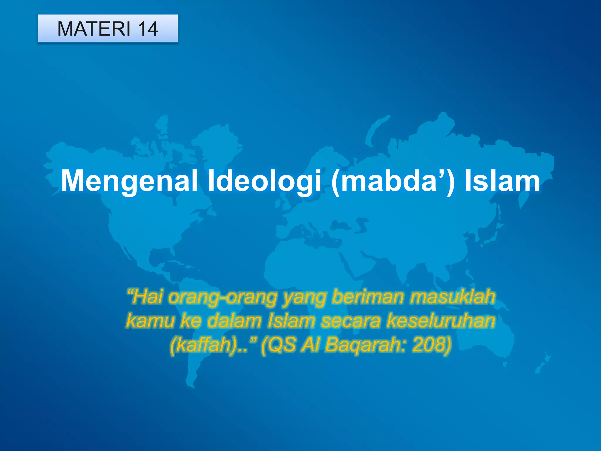 Mengenal Mabda Islam | PPTX