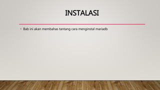 Mengenal mariadb | PPT