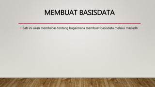 Mengenal mariadb | PPT