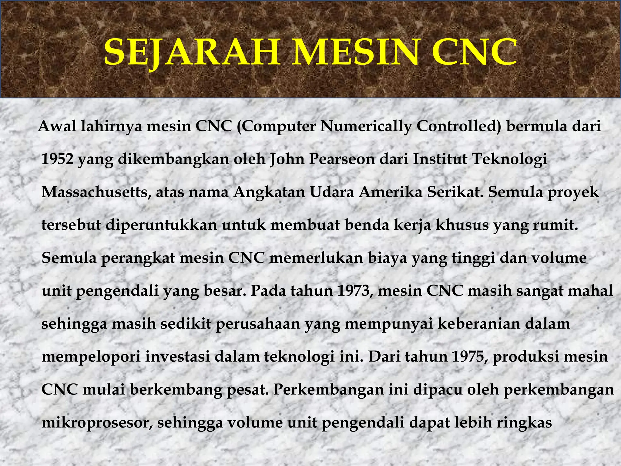 MENGENAL MESIN CNC METODE ABSOLUT DAN INKREMENTAL.pptx