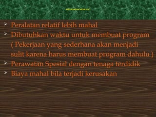 MENGENAL MESIN CNC METODE ABSOLUT DAN INKREMENTAL.pptx