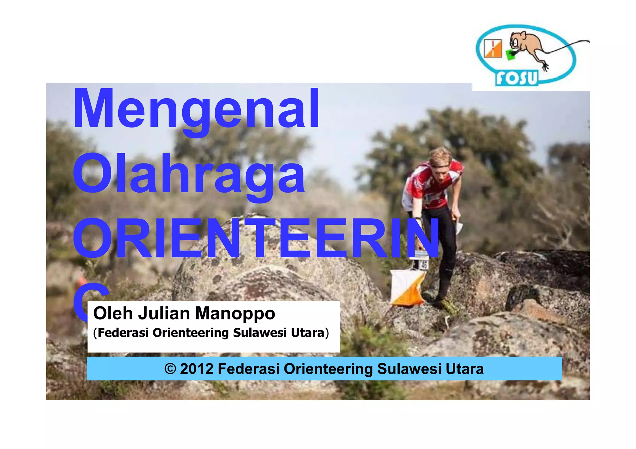 MENGENAL OLAHRAGA ORIENTEERING.pptx.ppt