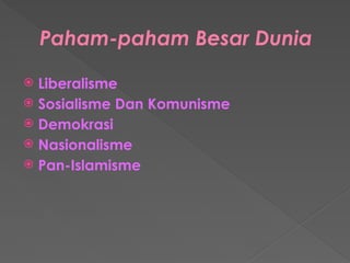 Mengenal Paham-Paham Besar Dunia dan dampaknya.pptx