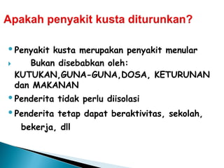 Mengenal Penyakit Kustapengertian dan gejala.pptx