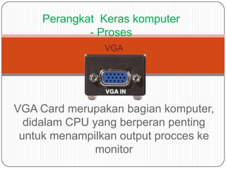 Mengenal perangkat keras komputer | PPTX