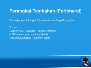 Mengenal Perangkat Keras Komputer dan Fungsinya.pptx