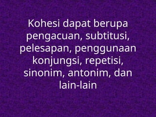 MENGENAL PRAGRAF KOHESI DAN KOHEREN.pptx