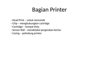 Mengenal Macam -macam Printer Office .pptx