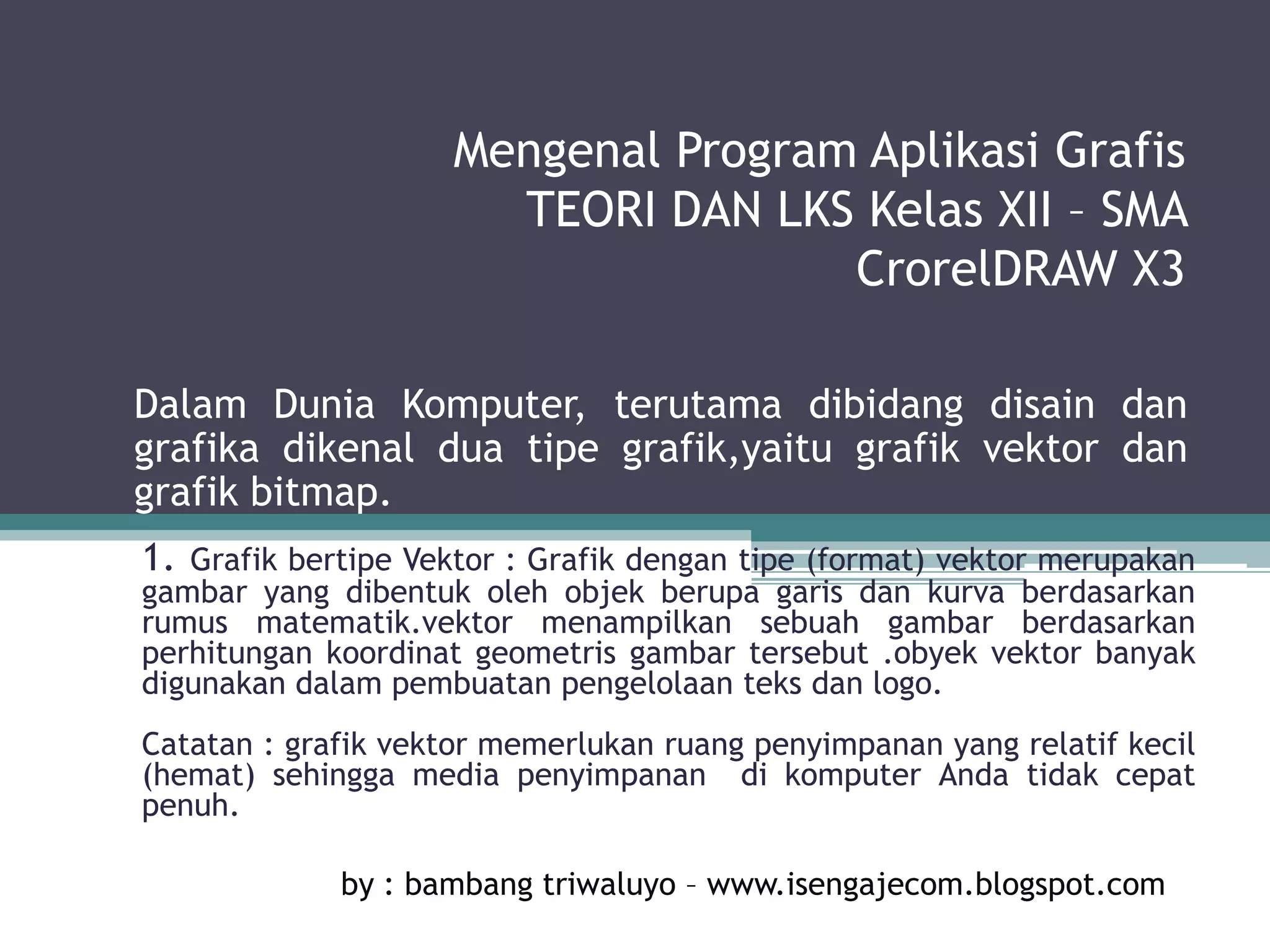 Mengenal program aplikasi grafis | PPT