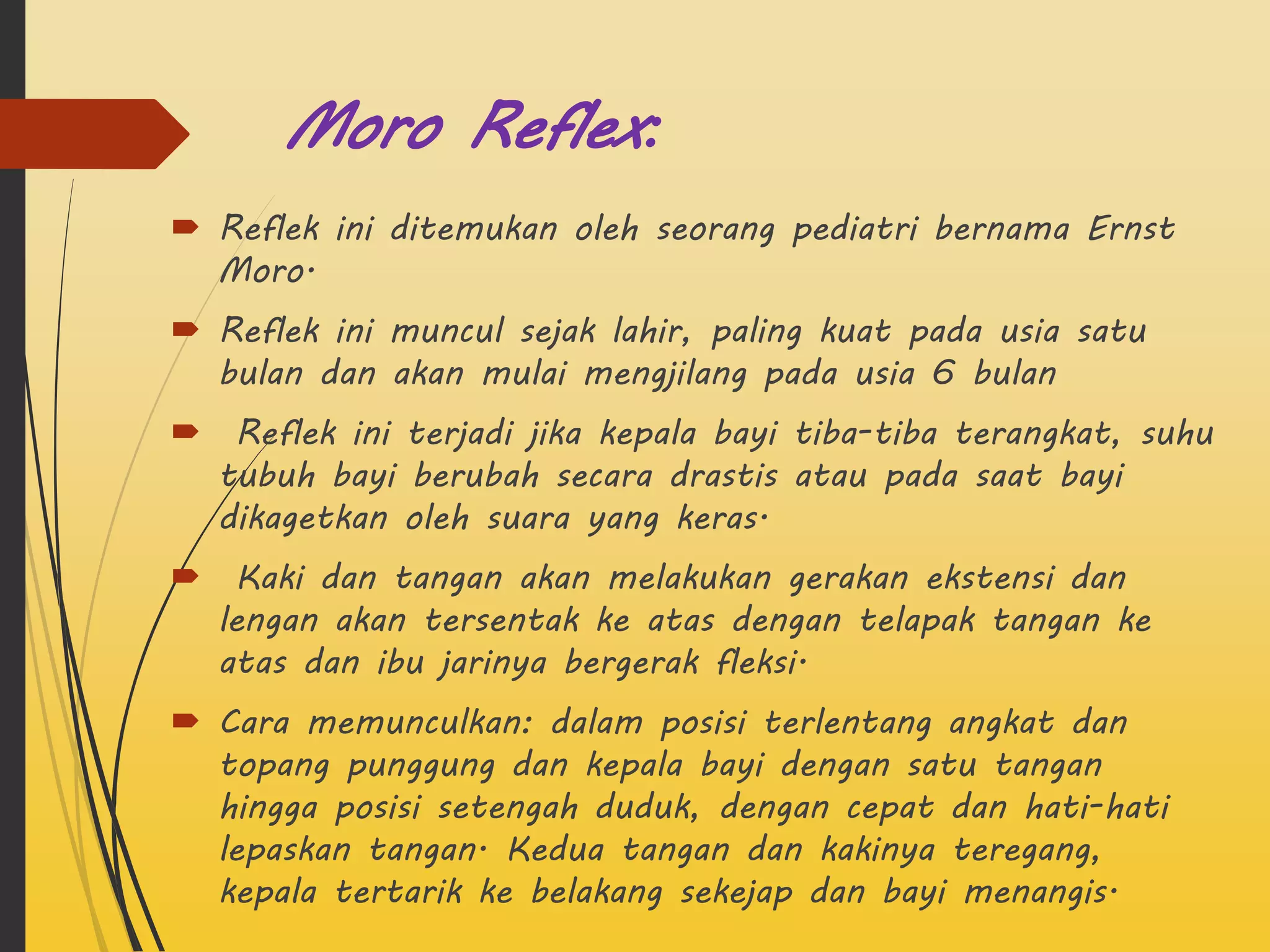 Mengenal refleks-refleks fisiologis primitif pada bayi baru 2019 (1).pptx