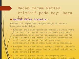 Mengenal refleks-refleks fisiologis primitif pada bayi baru 2019 (1).pptx