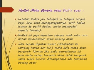 Mengenal refleks-refleks fisiologis primitif pada bayi baru 2019 (1).pptx