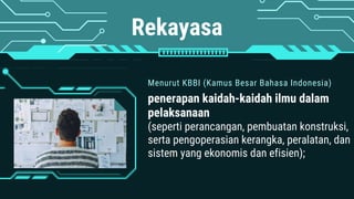 Mengenal rekayasa teknologi.pptx