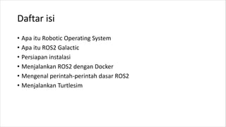 Mengenal ROS2 Galactic | PDF
